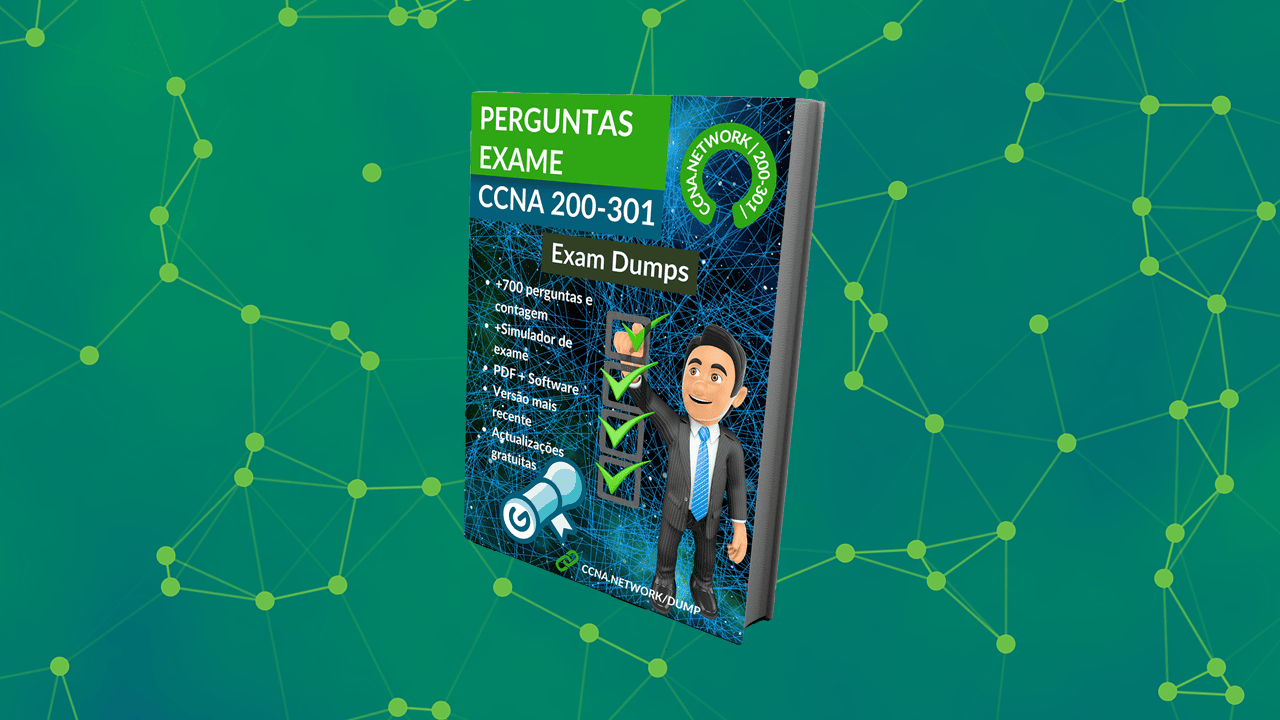 Dump CCNA 200-301 Perguntas Certificação de Exame CCNA 2026